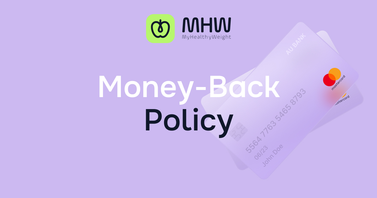 Money-Back Policy – Enjoy MHW rates
